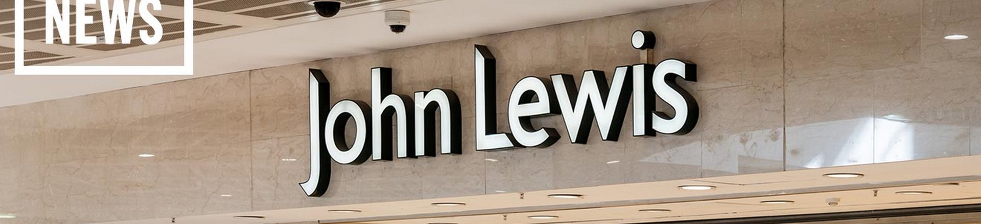 John Lewis Launches 'Made Locally' Campaign
